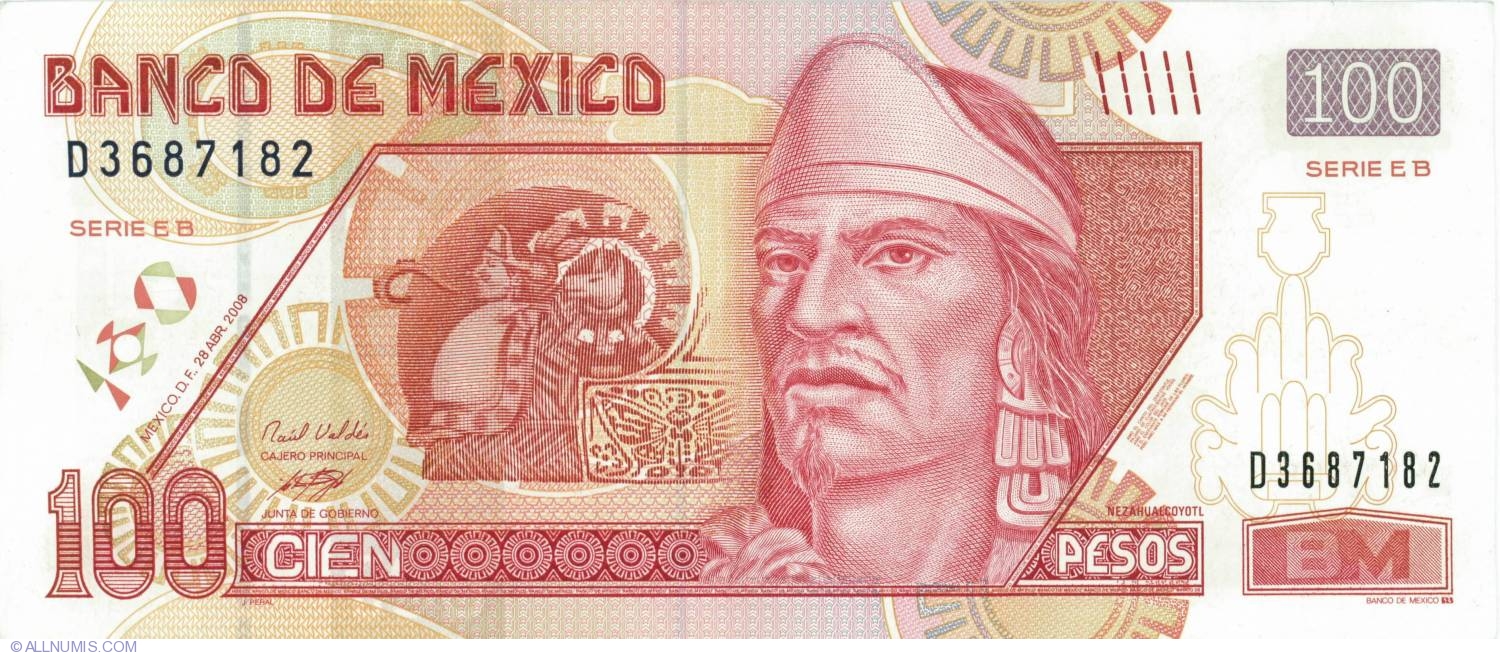 100 Pesos 2008 28 IV Series EB 2000 2012 Issue Mexico 100 Pesos 2008 28 IV Series EB 2000 2012 Issue Mexico